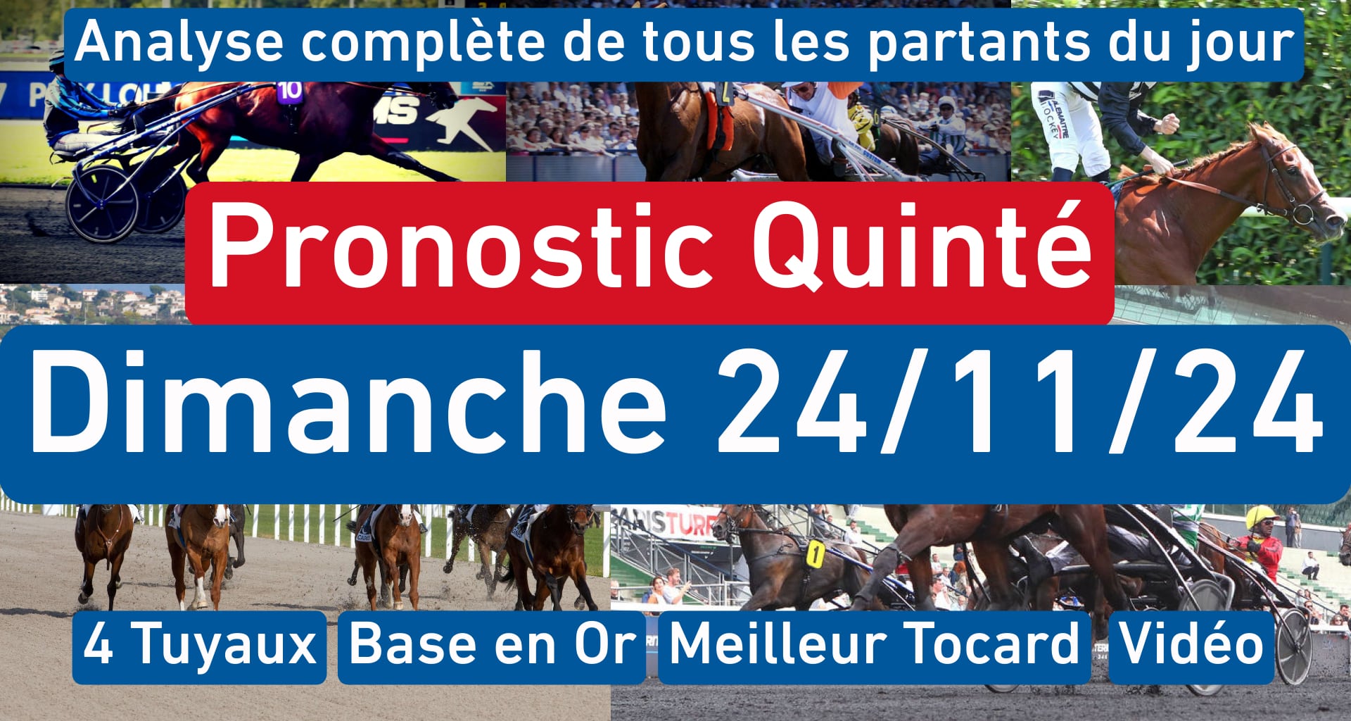 Pronostic Quinté Du Dimanche 24 11 24 Partants Tuyaux Base En Or Tocard
